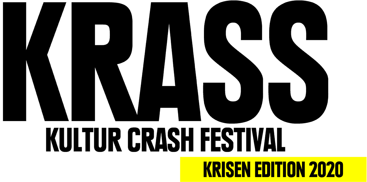 KRASS Kultur Crash Festival 2020, Krisen Edition, Kampnagel – Krass ...